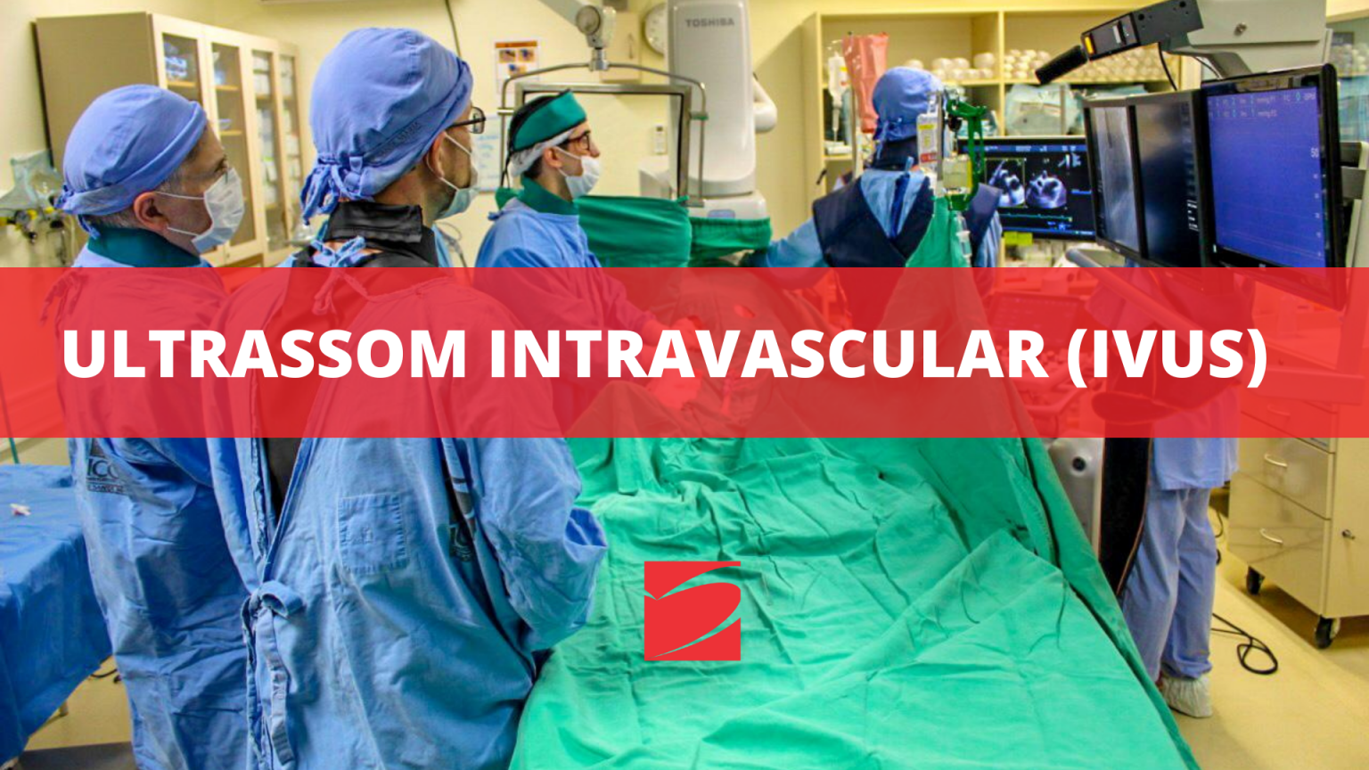 ULTRASSOM INTRAVASCULAR (IVUS) - ICOR - Instituto do Coração de Santa Maria
